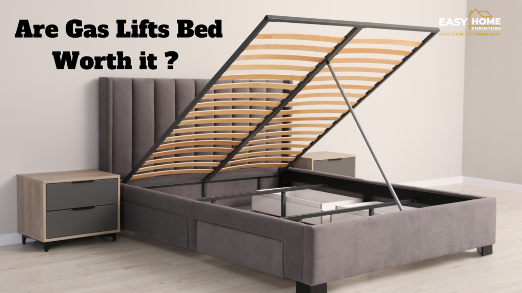 Are Gas Lifts Bed Worth it